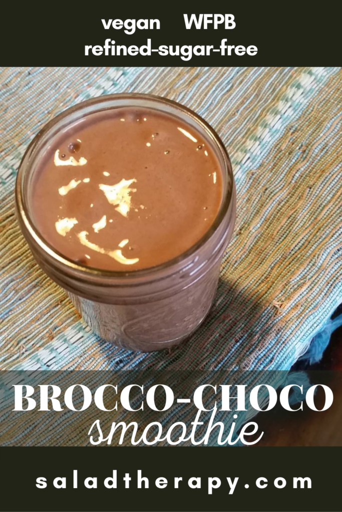 Brocco-Choco Smoothie | Salad Therapy
